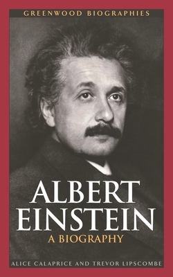Albert Einstein: A Biography (Greenwood Biographies) | mitpressbookstore