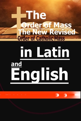 Catholic Mass Is The Consecration Form For The Holy Eucharist In The