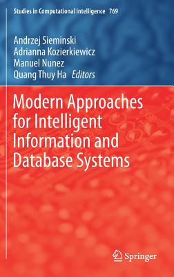 Modern Approaches for Intelligent Information and Database Systems ...