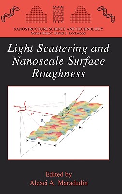 Light Scattering and Nanoscale Surface Roughness (Nanostructure Science and Technology ...