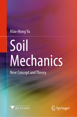 Soil Mechanics: New Concept and Theory (Hardcover) | Avid Bookshop