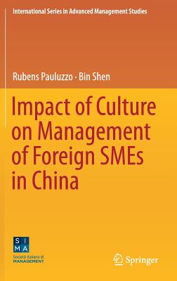 Impact of Culture on Management of Foreign SMEs in China (International ...