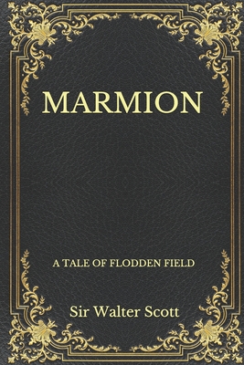 Marmion: A Tale Of Flodden Field (Paperback) | Anderson's Bookshop