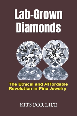 Lab-Grown Diamonds: The Ethical and Affordable Revolution in Fine ...