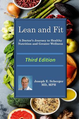 Lean and Fit: A Doctor's Journey to Healthy Nutrition and Greater ...