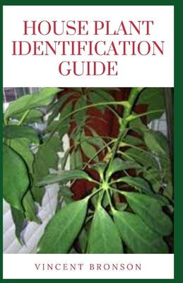 House Plant Identification Guide