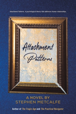 Attachment Patterns (Paperback) | The Hickory Stick Bookshop