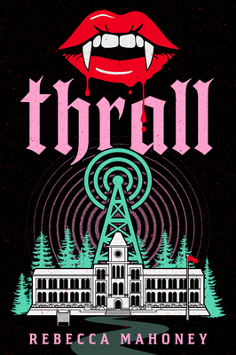 Rebecca Mahoney presents THRALL with Rebecca Turkewitz | Print: A Bookstore