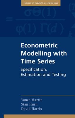 Econometric Modelling with Time Series (Themes in Modern Econometrics) | mitpressbookstore