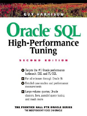 Oracle SQL High-Performance Tuning (Prentice Hall PTR Oracle) (Paperback) | Face in a Book