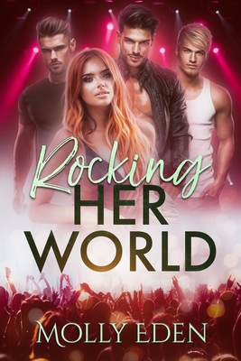 Rocking Her World (Paperback) | Harvard Book Store