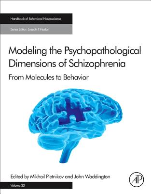 Modeling the Psychopathological Dimensions of Schizophrenia: From ...