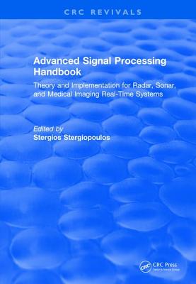 Advanced Signal Processing Handbook: Theory and Implementation for ...