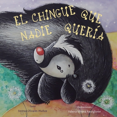 El chingue que nadie quería (Paperback) | Copper Dog Books