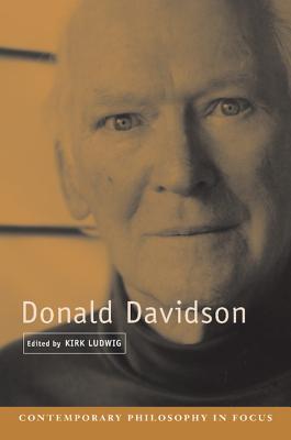 Donald Davidson (Contemporary Philosophy in Focus) | mitpressbookstore