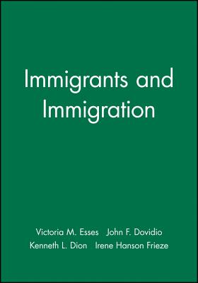Immigrants and Immigration (Journal of Social Issues) | mitpressbookstore