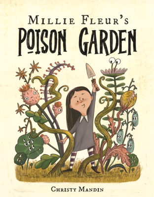 Millie Fleur's Poison Garden | The Country Bookshop