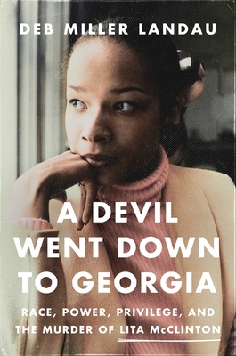 POSTPONED - Deb Miller Landau discusses A Devil Went Down to Georgia ...