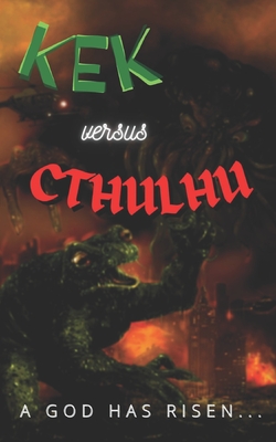 Kek Versus Cthulhu (Paperback) | McNally Jackson Books