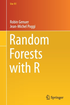 Random Forests with R (Use R!) | mitpressbookstore