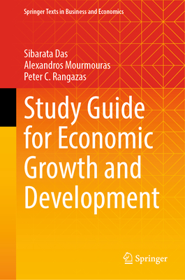 Study Guide for Economic Growth and Development (Springer Texts in ...