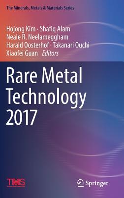 Rare Metal Technology 2017 (Minerals) | mitpressbookstore