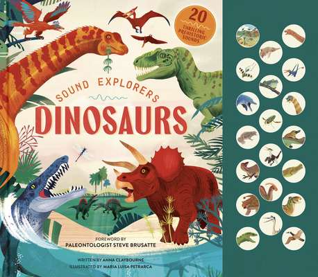 Sound Explorers: Dinosaurs: 20 Thrilling Prehistoric Sounds | Rainy Day ...