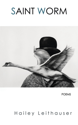 Saint Worm: Poems (Hardcover) | Quail Ridge Books