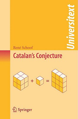 Catalan's Conjecture (Universitext) | mitpressbookstore