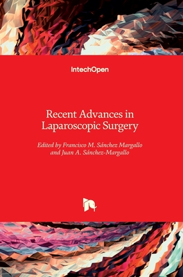 Recent Advances in Laparoscopic Surgery | Hooked
