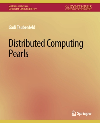 Distributed Computing Pearls (Synthesis Lectures on Distributed Computing Theory ...
