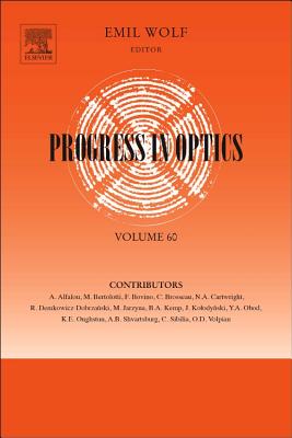 Progress in Optics: Volume 60 | Hooked