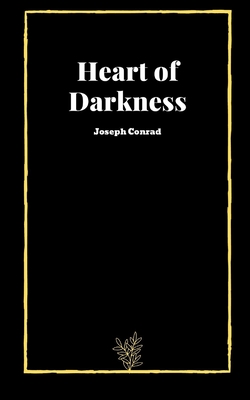 Heart Of Darkness Joseph Conrad