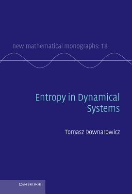Entropy in Dynamical Systems (New Mathematical Monographs #18) | mitpressbookstore