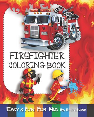 Firefighter Coloring Book