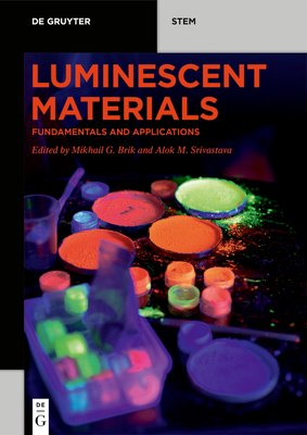 Luminescent Materials: Fundamentals and Applications (de Gruyter Stem) | BookPeople | Austin’s ...