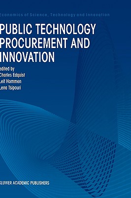 Public Technology Procurement and Innovation (Economics of Science #16 ...