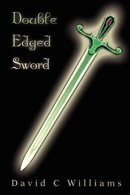 Double Edged Sword | Tropes & Trifles