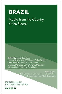 Brazil: Media from the Country of the Future (Studies in Media and ...