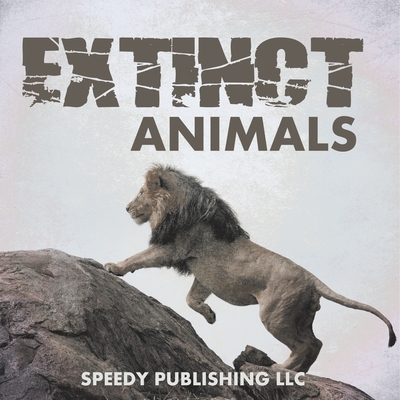 Extinct Animals (Paperback) | McNally Jackson Books