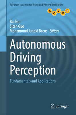 Autonomous Driving Perception: Fundamentals and Applications (Advances ...