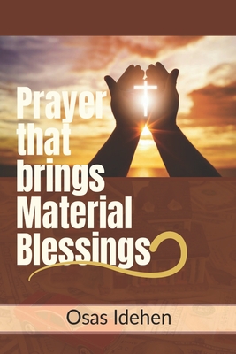 Prayers That Bring Material Blessings (Paperback) | Prairie Lights Books