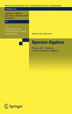 Operator Algebras: Theory of C*-Algebras and Von Neumann Algebras ...