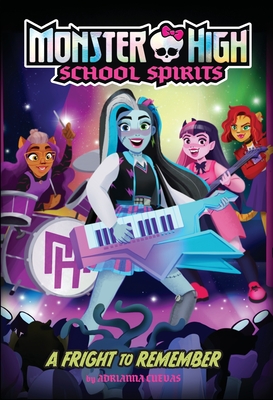 A Fright to Remember (Monster High School Spirits #1) | Rediscovered Books