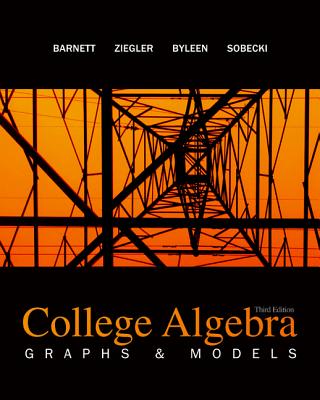 College Algebra: Graphs and Models (Barnett) (Hardcover) | Children's ...