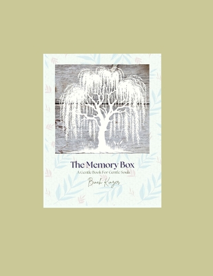 The Memory Box: A gentle book for gentle souls (Paperback) | Pegasus Books