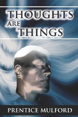 Thoughts Are Things (Hardcover) | Hooked
