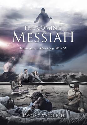The Coming Messiah