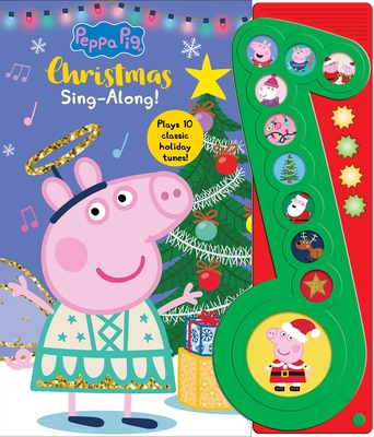 Peppa Pig: Christmas Sing-Along! Sound Book | Little Shop of Stories ...