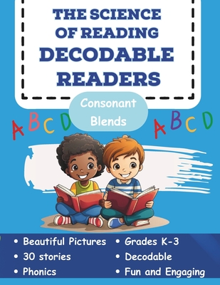 The Science of Reading Decodable Readers: Consonant Blends (Paperback ...